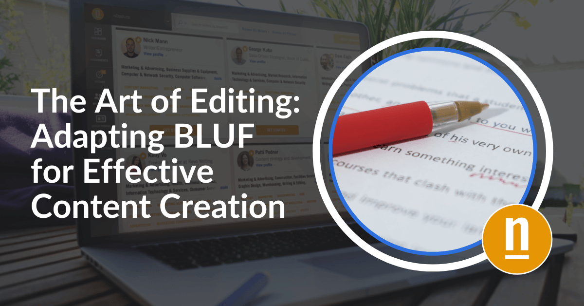 Content Creation for Marketers: Mastering the BLUF Approach - nDash.com