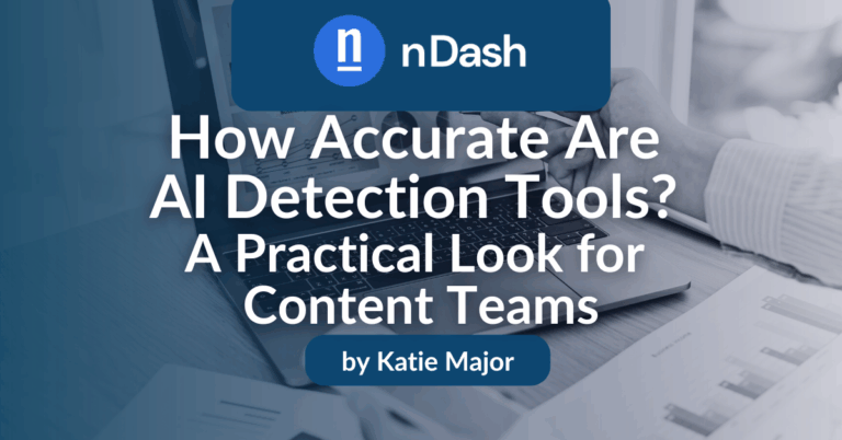 How Accurate Are AI Detection Tools? A Practical Look for Content Teams ...
